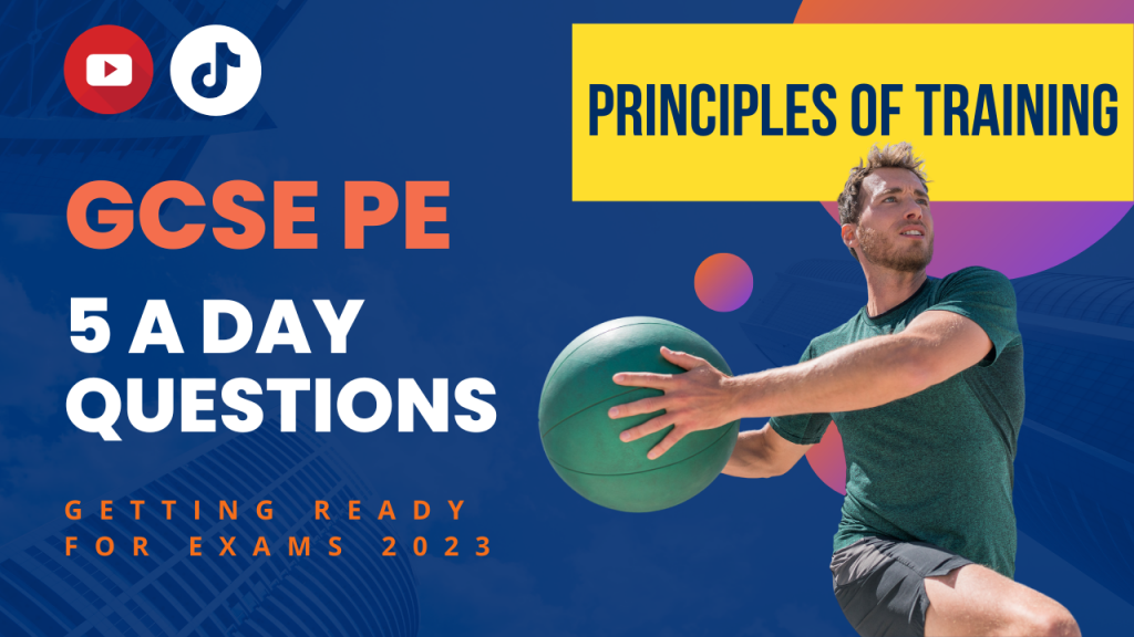 GCSE PE 2023 - 5 a day practice exam questions - Students, Teachers and ...